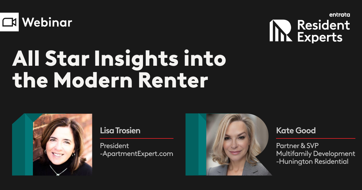 Resident Experts All Star Insights Into The Modern Renter